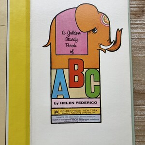 ABC * A Golden Sturdy Book * Helen Federico * Golden Press * 1969 ...