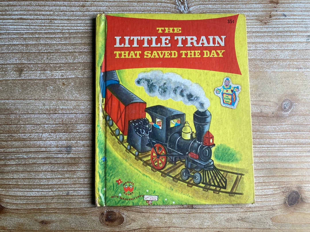 The Little Train That Saved the Day * Charlotte Steiner * Wonder Books ...