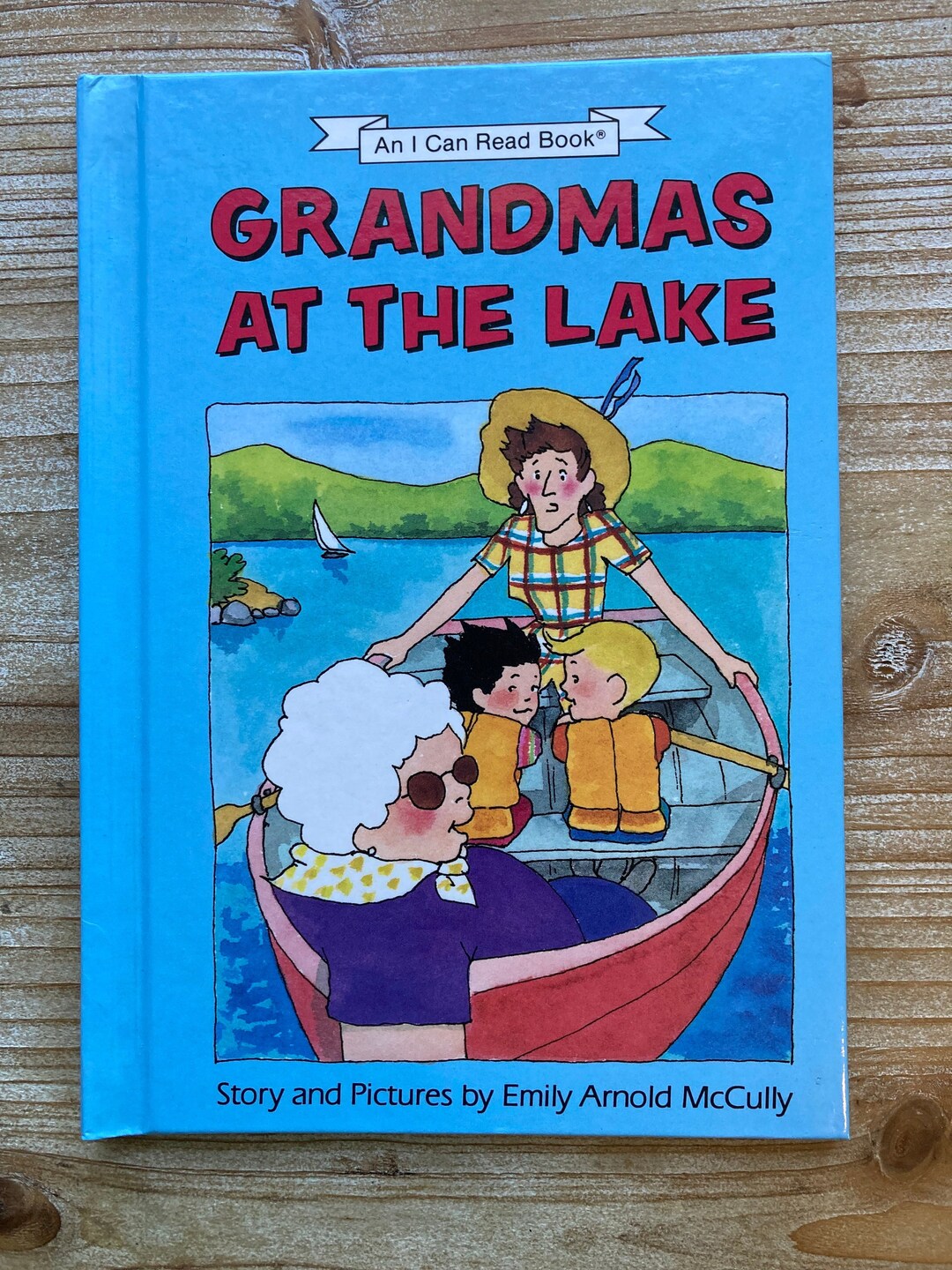 Grandmas at the Lake * an I Can Read Book * Emily Arnold Mccully ...
