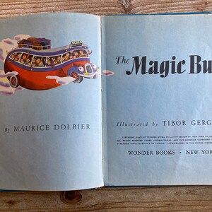 The Magic Bus * Maurice Dolbier * Tibor Gergely * Wonder Books * 1948 ...