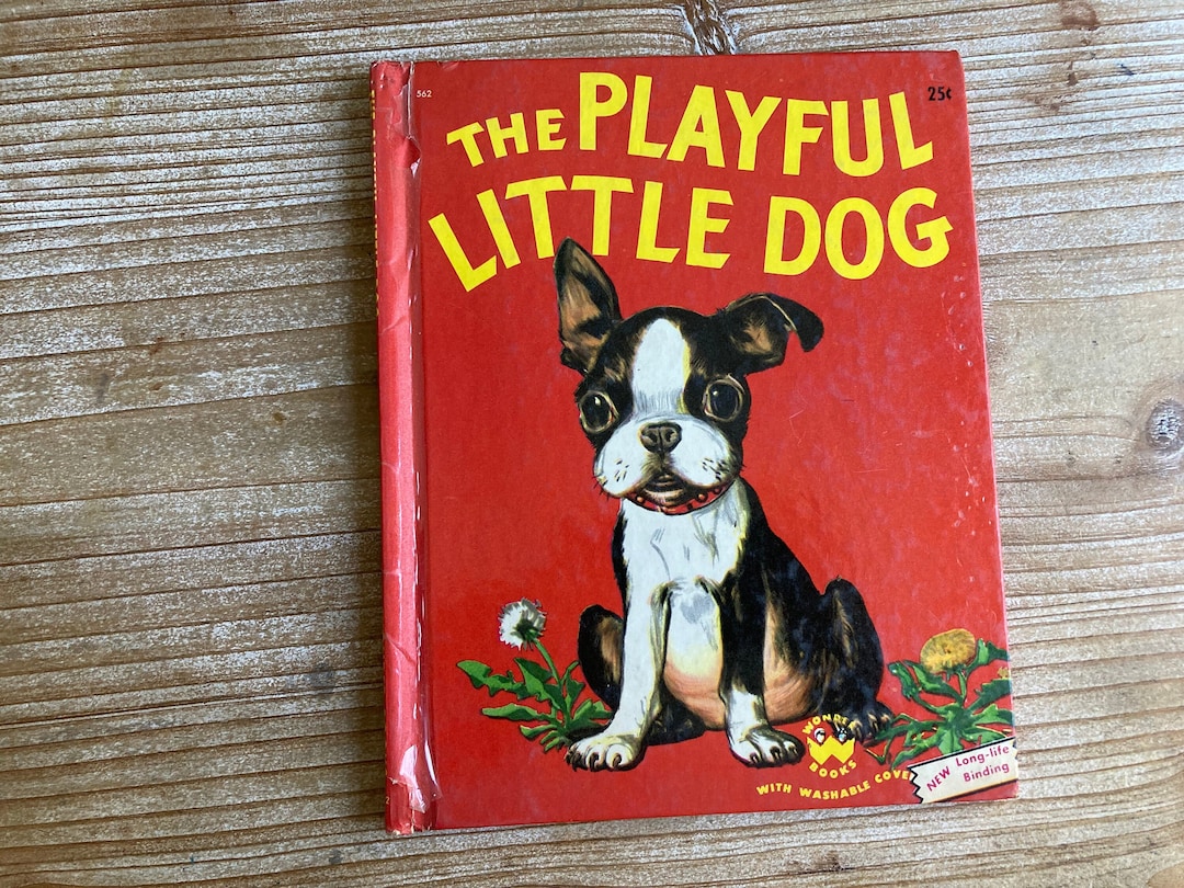 The Playful Little Dog * Jean Horton Berg * Maurice Robertson * Wonder ...
