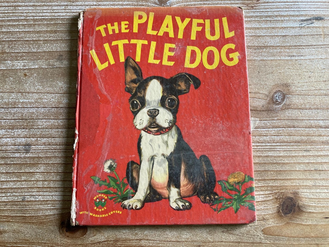 The Playful Little Dog * Jean Horton Berg * Maurice Robertson * Wonder ...