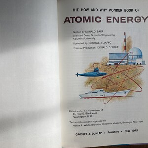 The How and Why Wonder Book of Atomic Energy Deluxe Edition Donald Barr ...