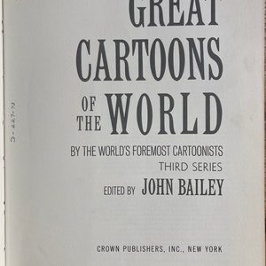 Great Cartoons of the World by the World’s Foremost Cartoonists * Third ...