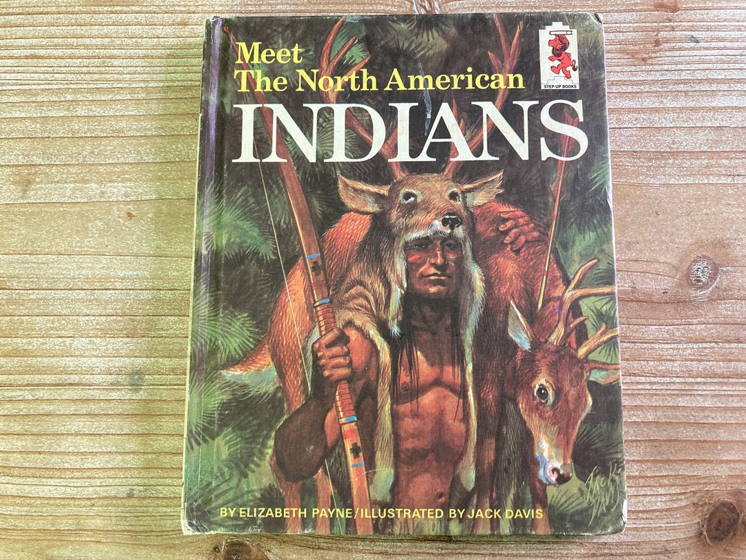 Meet the North American Indians * Elizabeth Payne * Jack Davis * Random ...