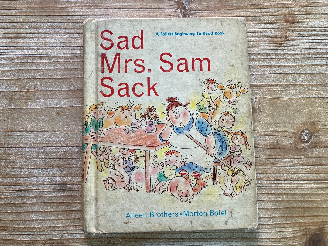 Sad Mrs Sam Sack * A Follett Beginning to Read Book * Aileen Brothers ...