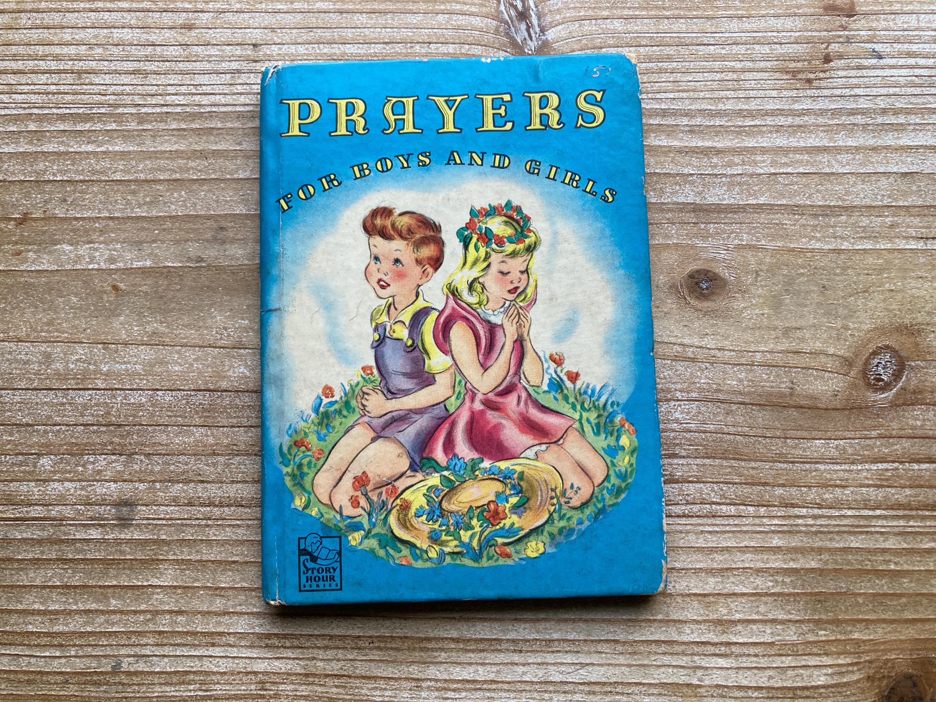 Prayers for Boys and Girls * Frances Cavanah * Vera Neville * Whitman ...