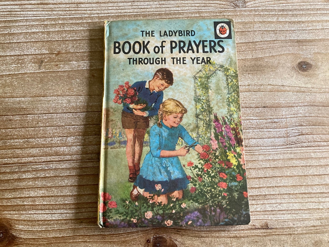 The Ladybird Book of Prayers Through the Year * Hilda I Rostron * Clive ...