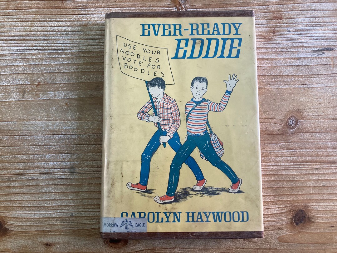 Ever-ready Eddie * Carolyn Haywood * William Morrow and Company * 1968 ...