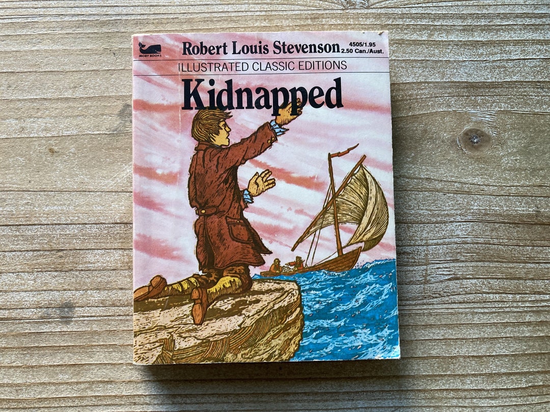Kidnapped * Illustrated Classic Editions * Moby Books * Robert Louis ...