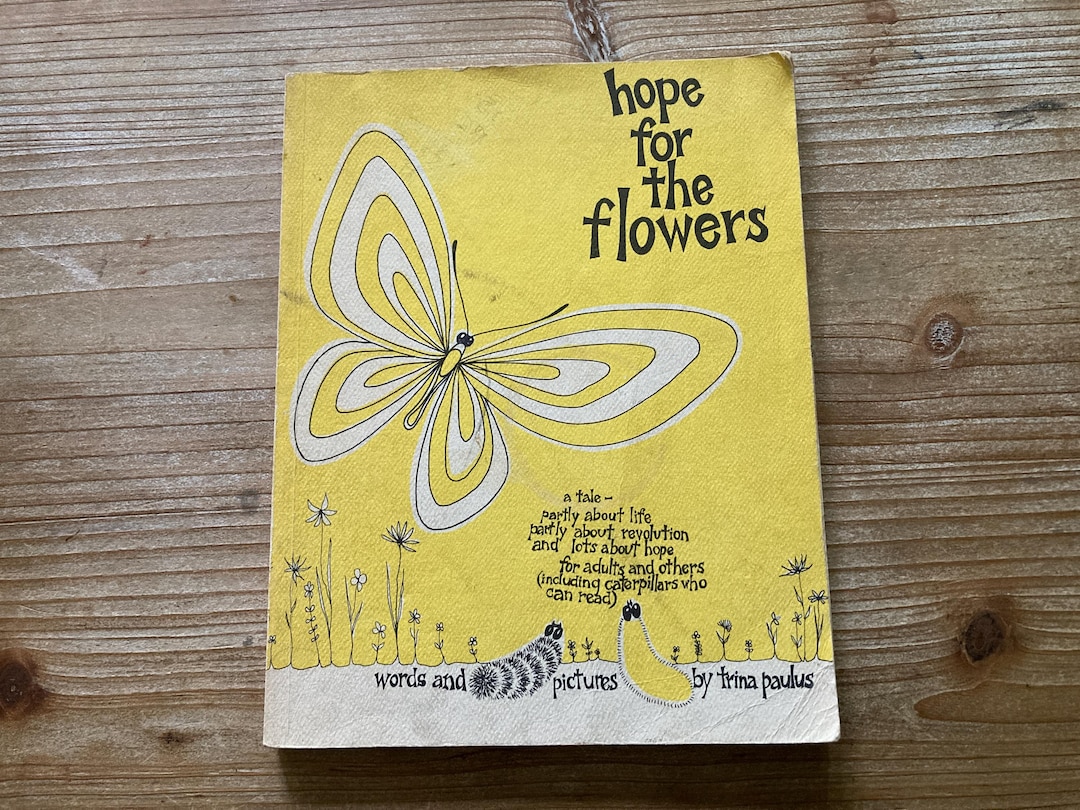 Hope for the Flowers, Trina Paulus, Paulist Press, 1972, Vintage Book ...