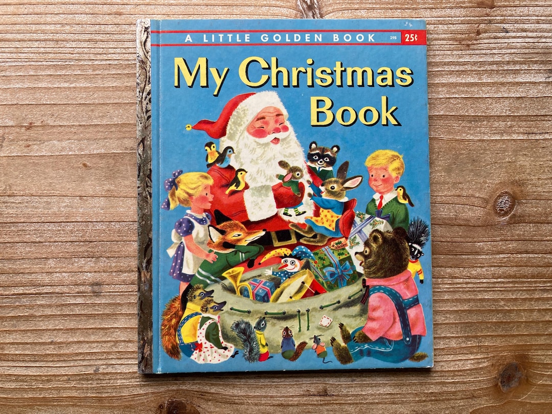 My Christmas Book, A Little Golden Book, First Edition, , Sheilah ...
