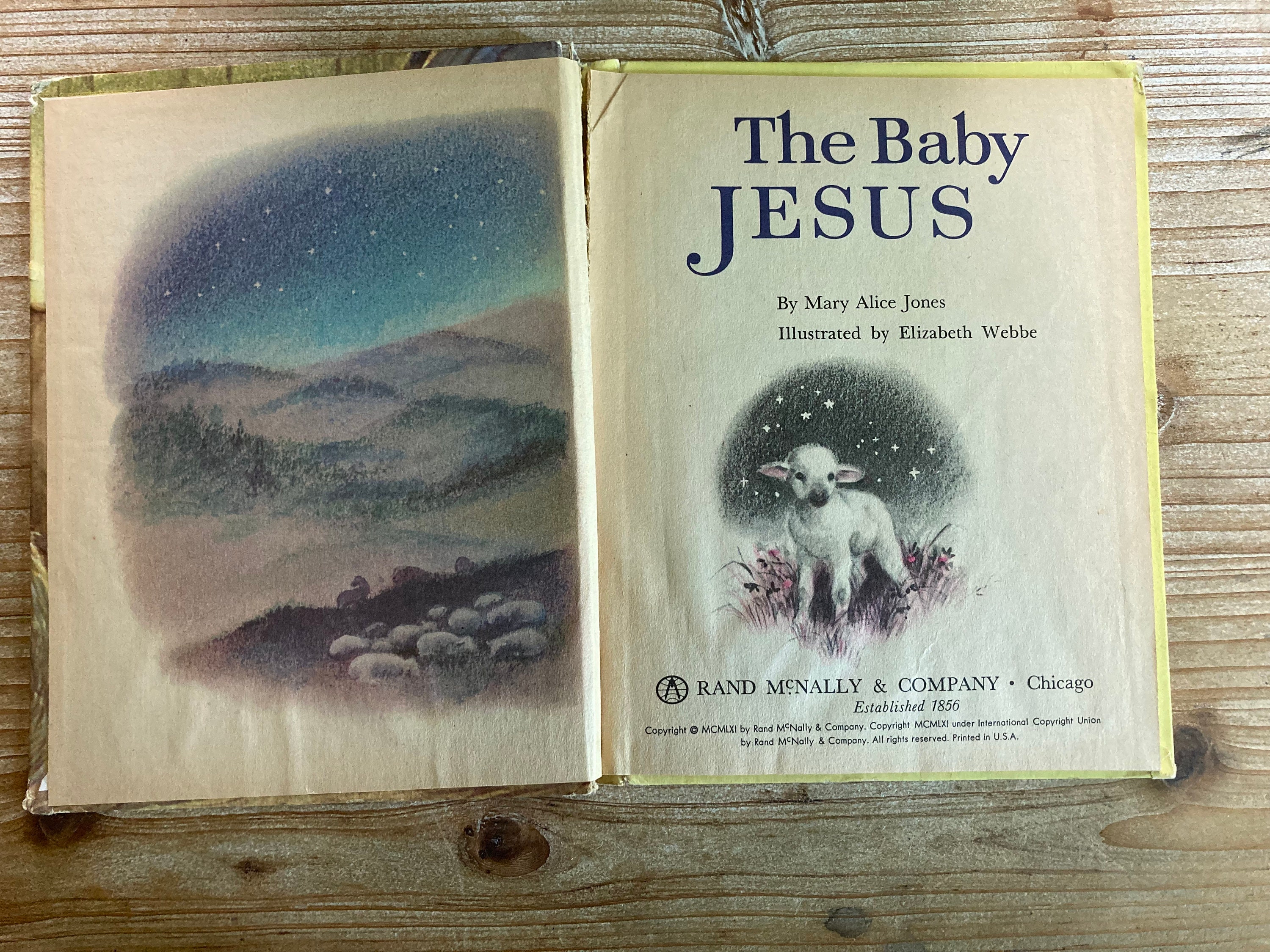 The Baby Jesus * Mary Alice Jones * Elizabeth Webbe * Rand Mcnally ...