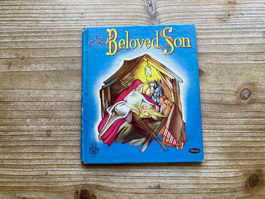 The Beloved Son * Tell A Tale Book * Blanche Shoemaker Wagstaff * Bruno ...