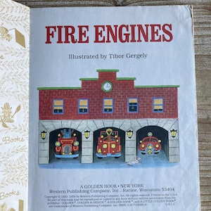 Fire Engines * A Little Golden Book * Tibor Gergely * Western ...
