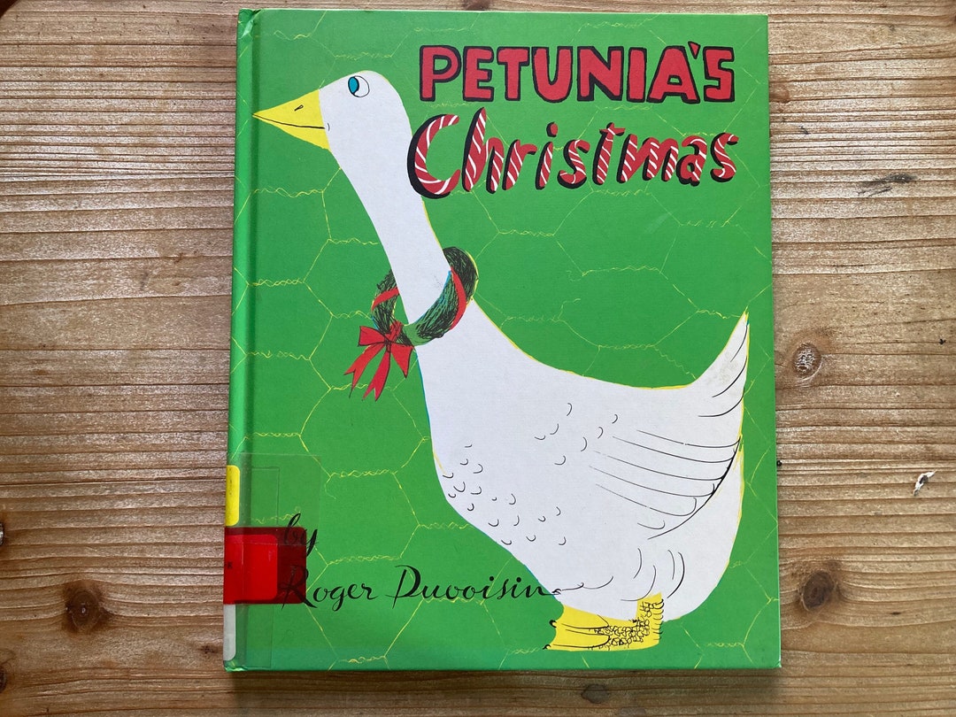 Petunia’s Christmas * Roger Duvoisin * Alfred A. Knopf * 2004 * Vintage ...