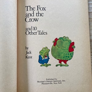 The Fox and the Crow and 10 Other Tales * Fables of Aesop * Jack Kent ...