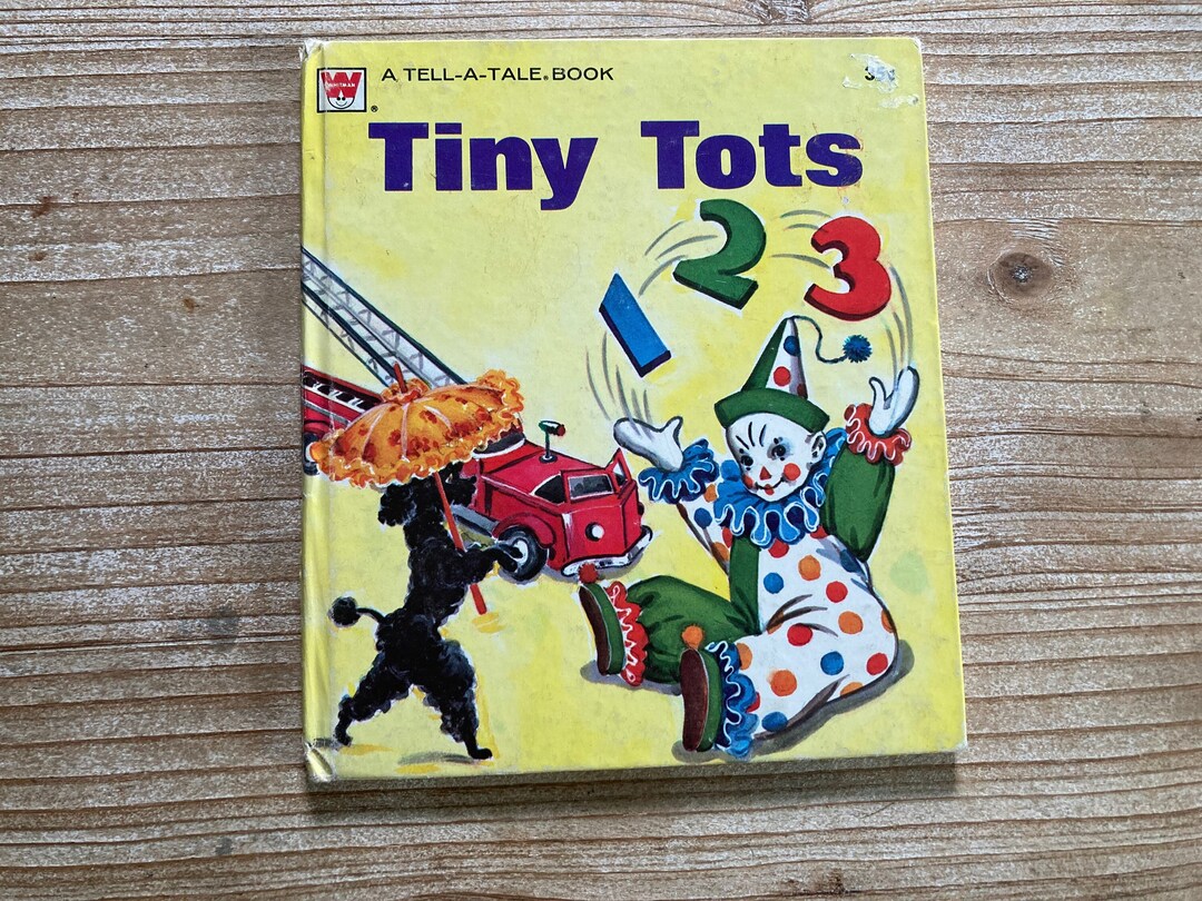Tiny Tots 1 2 3 * A Tell A Tale Book * Marjorie Murray * Whitman ...
