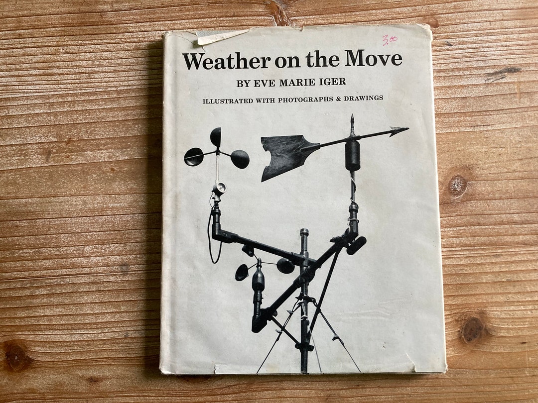 Weather on the Move * Eve Marie Iger * Young Scott Books * 1970 ...