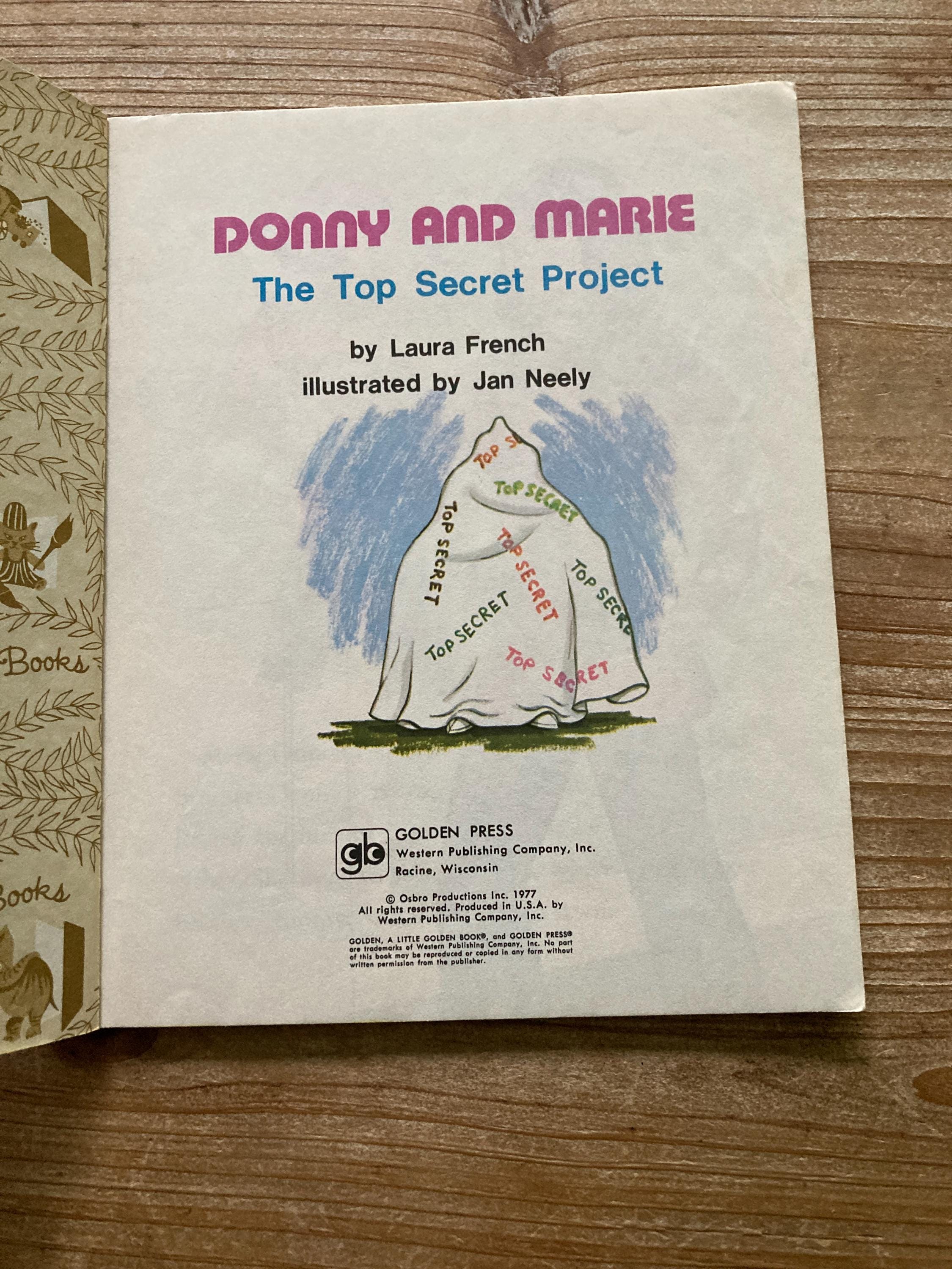 Donny and Marie, the Top Secret Project, A Little Golden Book, Laura ...