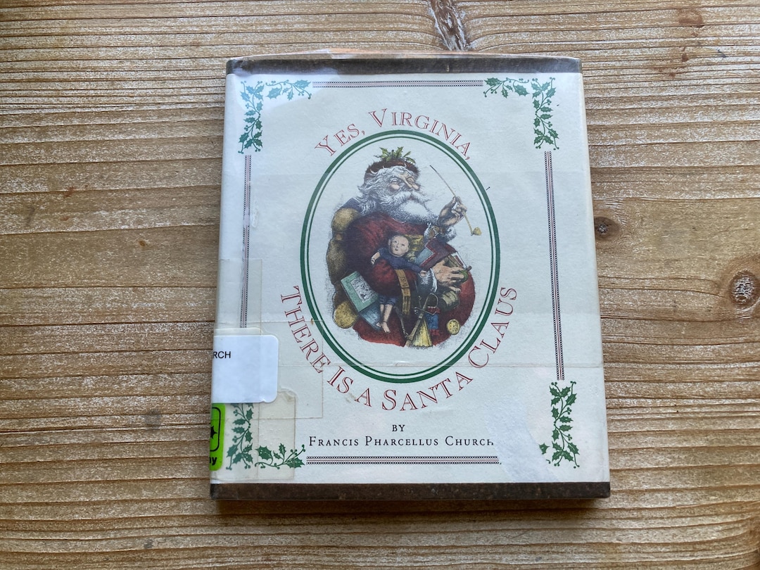 Yes, Virginia, There is A Santa Claus, Francis Pharcellus Church ...