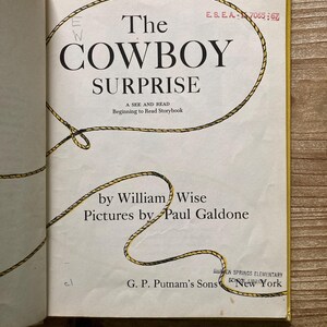 The Cowboy Surprise, A See and Read Beginning to Read Book, William ...