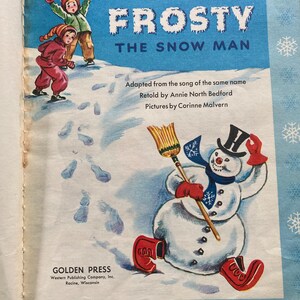 Frosty the Snow Man * A Golden Book * Annie North Bedford * Corinne ...