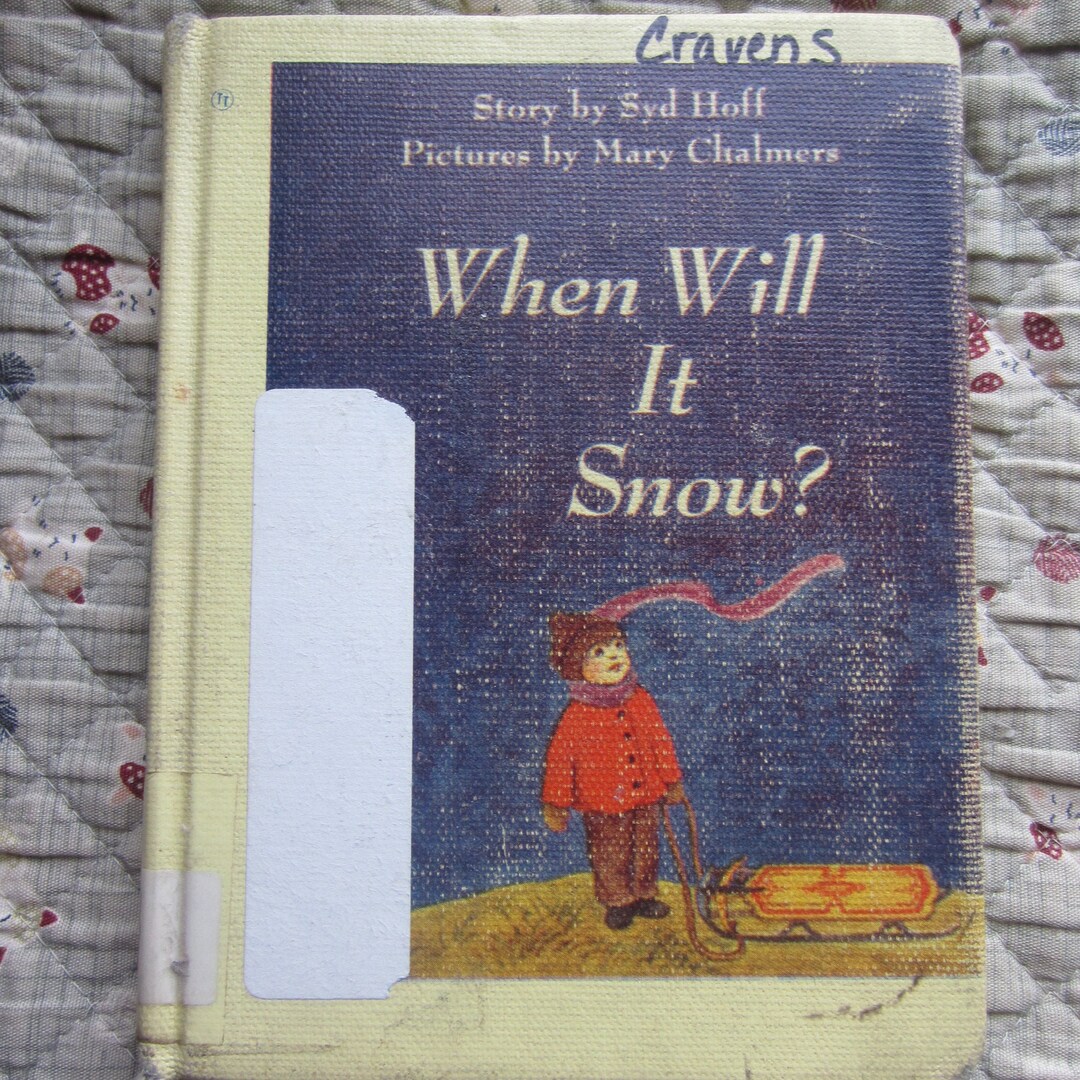 When Will It Snow Syd Hoff Mary Chalmers Harper & Row - Etsy