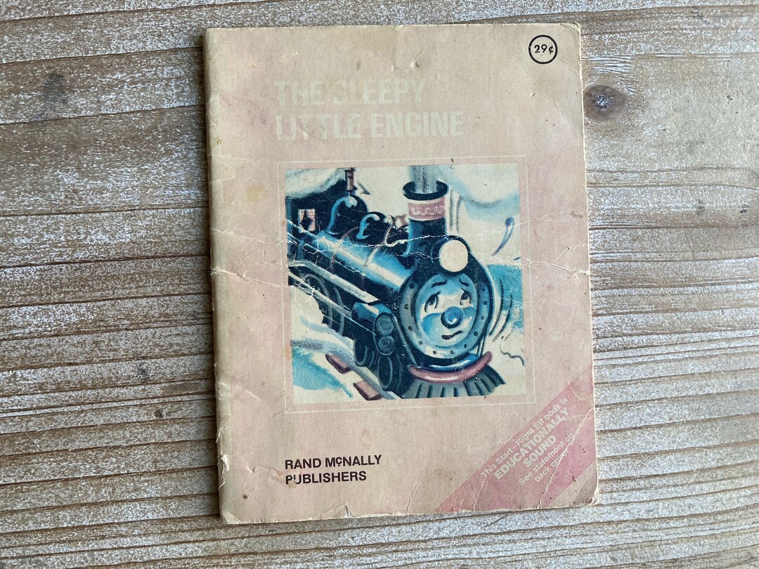 The Sleepy Little Engine * Estelle Such * Eleanor Corwin * Rand Mcnally ...
