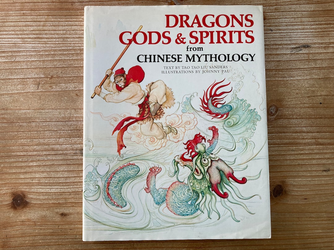 Dragons Gods and Spirits From Chinese Mythology Tao Tao Liu - Etsy