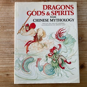 Dragons Gods and Spirits From Chinese Mythology Tao Tao Liu - Etsy