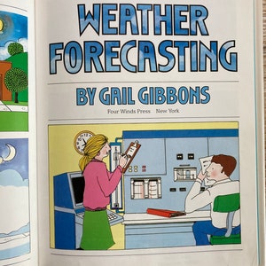 Weather Forecasting * Gail Gibbons * Four Winds Press * 1987 * Vintage ...
