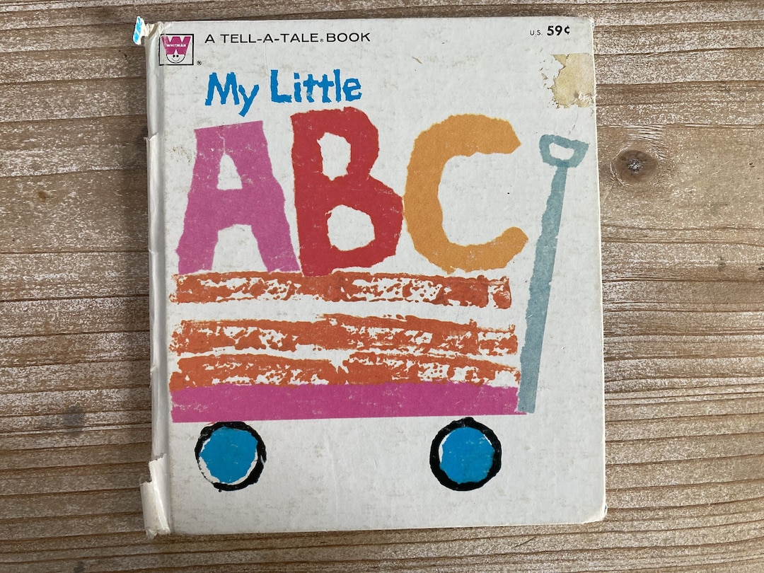 My Little ABC * A Tell A Tale Book * Mary Prescott Vogels * Barbara ...