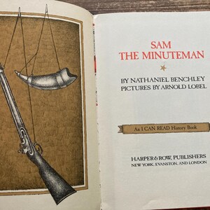 Sam the Minuteman, an I Can Read History Book, Nathaniel Benchley ...