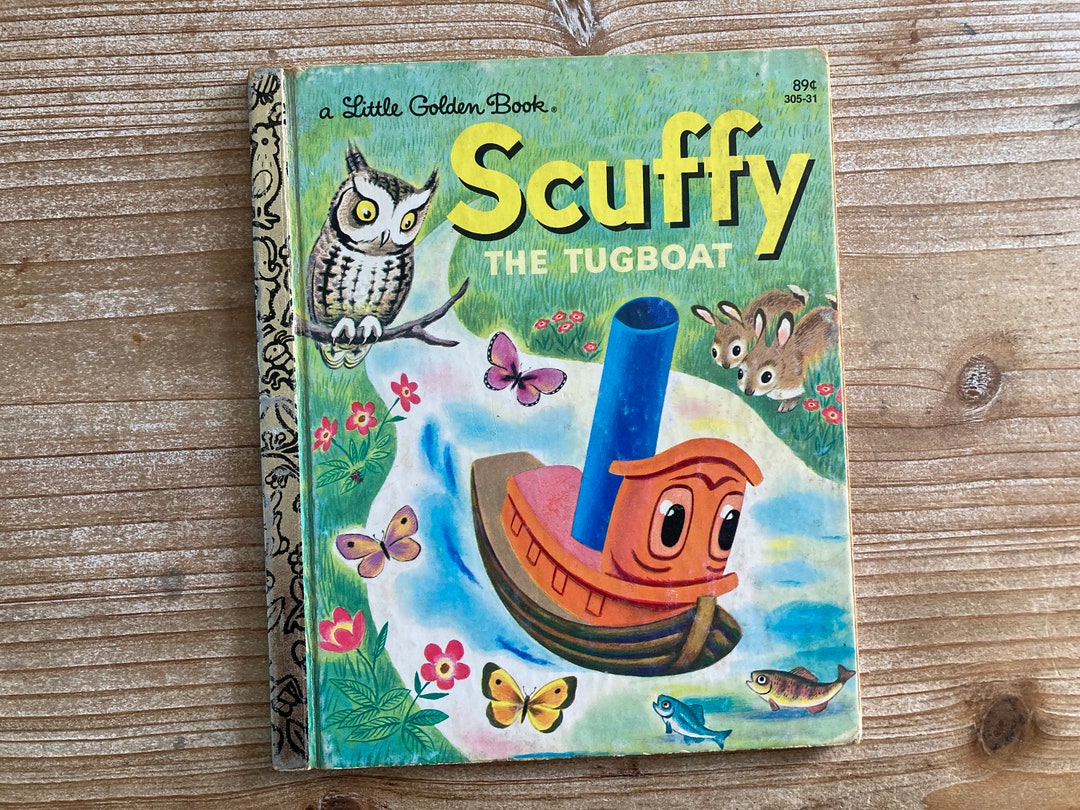 Scuffy the Tugboat * A Little Golden Book * Gertrude Crampton * Tibor ...