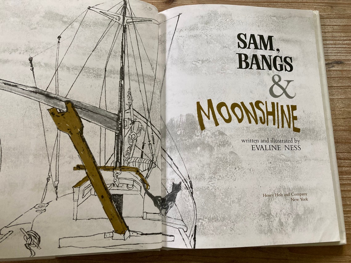 Sam, Bangs & Moonshine * Caldecott Medal * Evaline Ness * Henry Holt ...