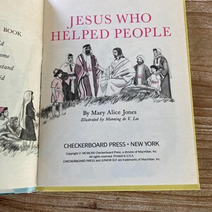 Jesus Who Helped People, A First Religious Book, Mary Alice Jones ...
