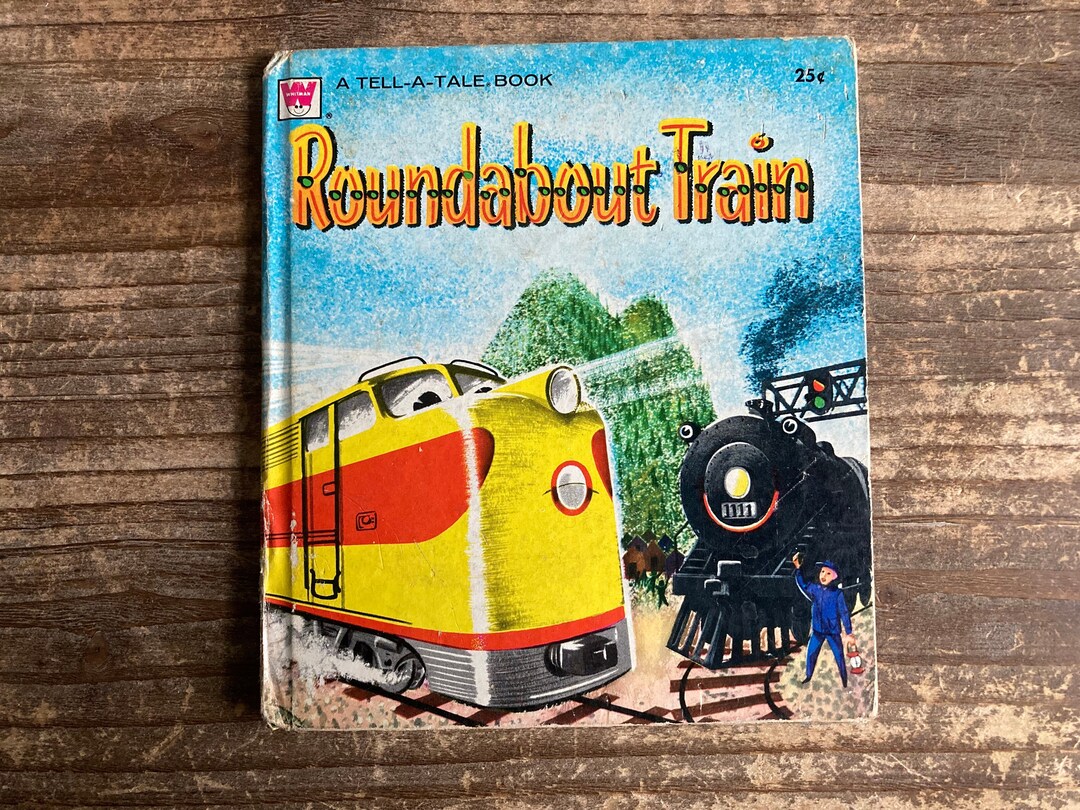Roundabout Train Tell A Tale Book Betty Ren Wright Charles Clement ...