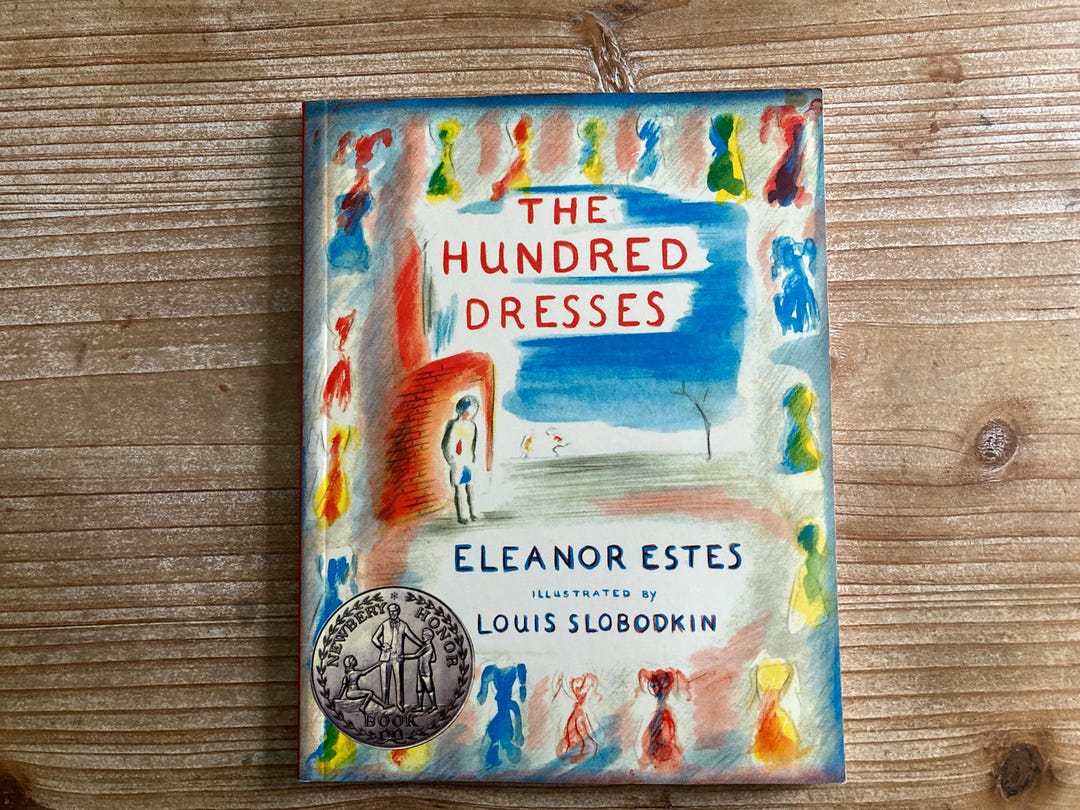 The Hundred Dresses, Eleanor Estes, Louis Slobodkin, Harcourt, Inc ...
