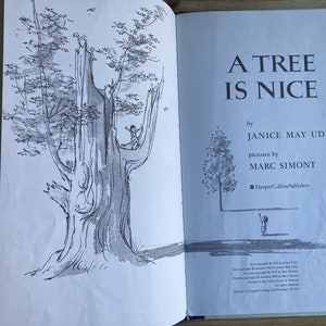 A Tree is Nice * Janice May Udry * Marc Simont * Harper Collins * 1984 ...