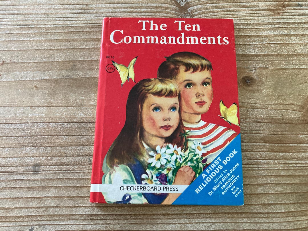 The Ten Commandments, A First Religious Book, Mary Alice Jones, Dorothy ...