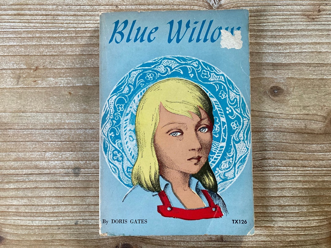 Blue Willow, Doris Gates, Paul Lantz, Tab Books, 1958, Vintage Kids ...