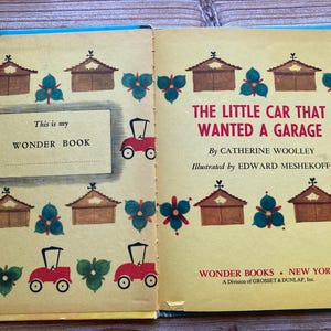 The Little Car That Wanted A Garage, Catherine Woolley, Edward ...