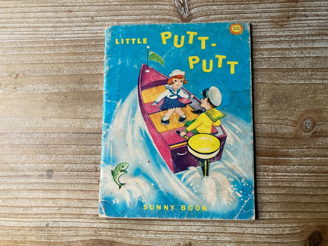 Little Putt-putt, Sunny Book, Francis Kirn, Samuel Lowe Company, 1968 ...