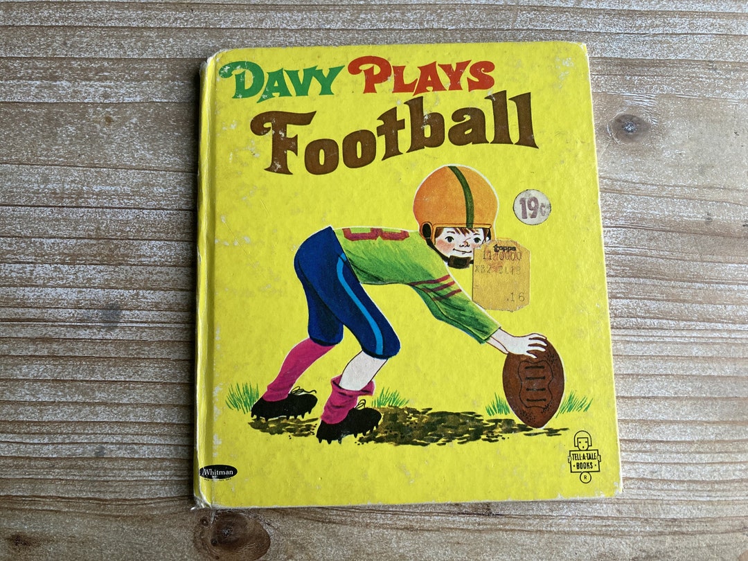 Davy Plays Football A Tell A Tale Book Sylvia Peake Carol Wilde Whitman ...