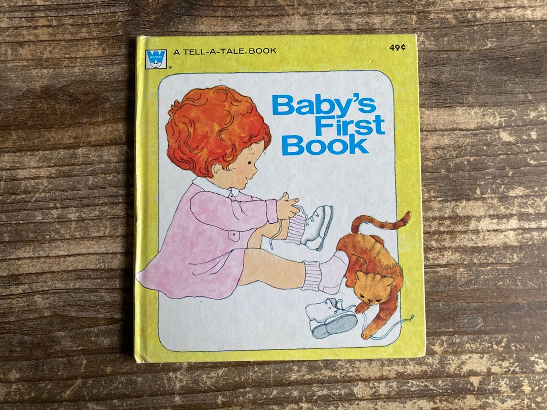 Baby's First Book * Tell A Tale Book * Evelyn Swetnam * Joan Allen ...