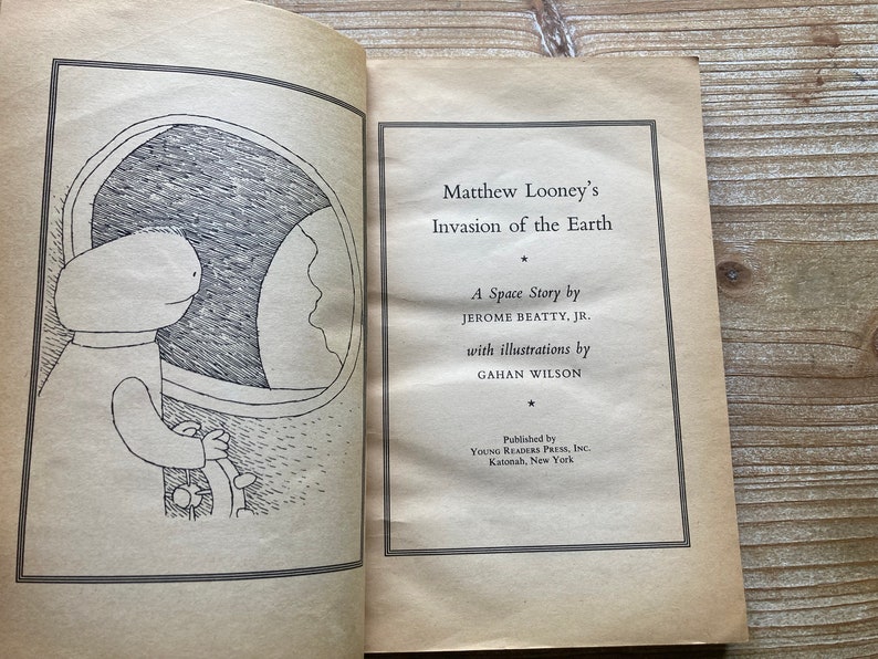 Matthew Looney’s Invasion of the Earth * Jerome Beatty Jr * Gahan ...