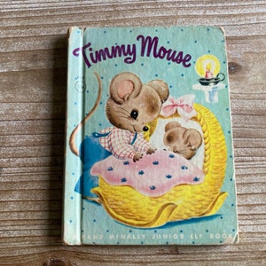 Timmy Mouse * Junior Elf Book * Miriam Clark Potter * Tony Brice * Rand ...
