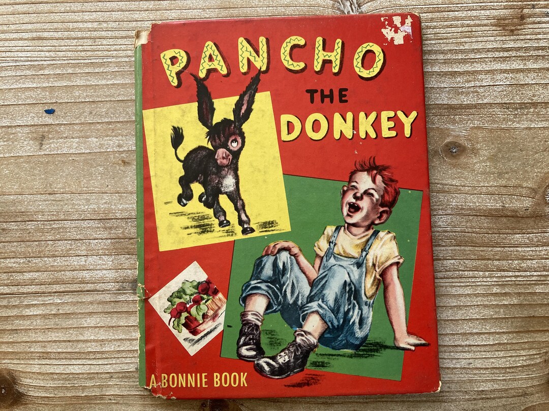Pancho the Donkey * A Bonnie Book * Sharon Banigan * John Martin’s ...