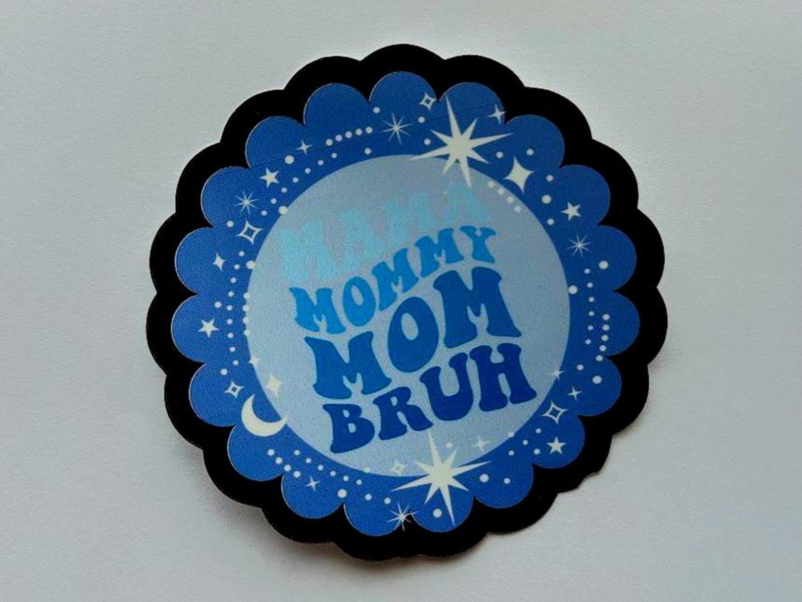 Aesthetic Blue Flower Sticker – ‘mama Mommy Mom Bruh’ Funny Quote ...